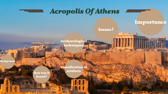 Acropolis Of Athens by Ethan Tolentino on Prezi