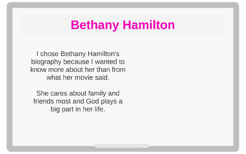 Bethany Hamilton by Emma Guenther on Prezi