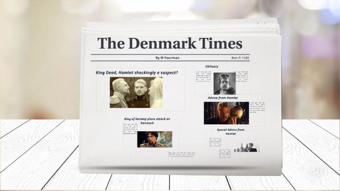 Hamlet Newspaper Quarterly by Mackenzie Fourman on Prezi