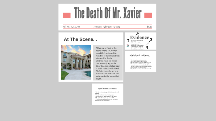 The Death Of Mr. Xavier by Michelle Sims on Prezi