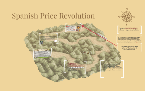 Spanish Price Revolution by Violet Simental on Prezi
