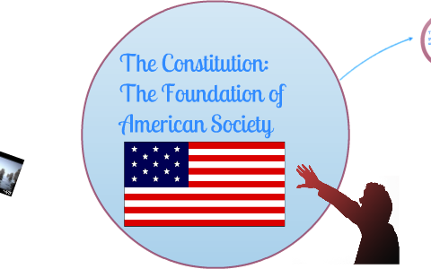 The Constitution: the Foundation of American Society by Adam Wagner on ...