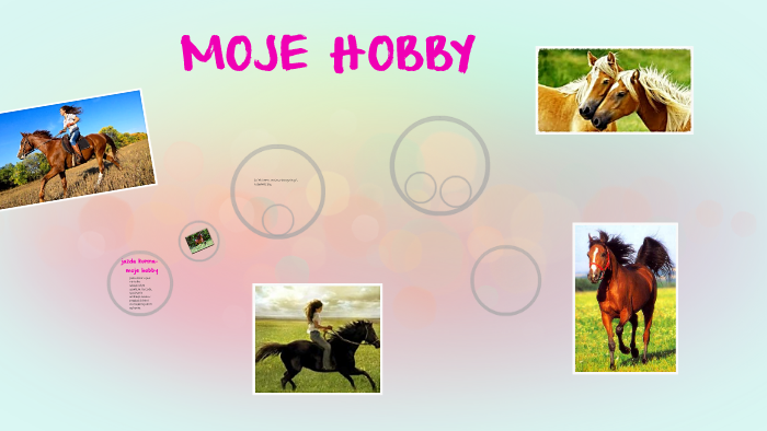 MOJE HOBBY by Anna Motak on Prezi