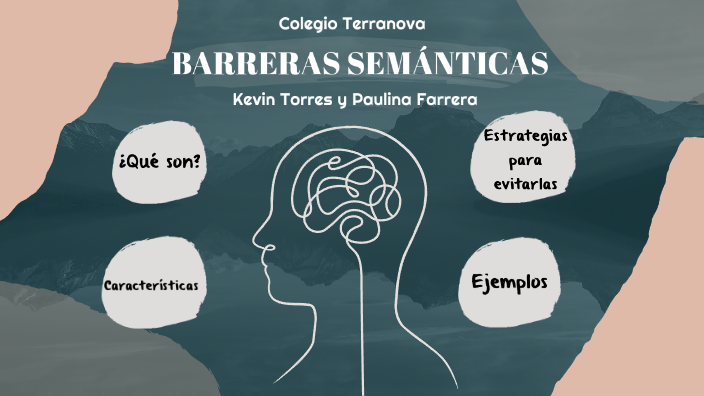 Barreras semánticas by Paulina Arellano on Prezi