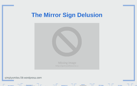Mirrored-self Misidentification: Two Cases of Focal Onset De by Emma ...