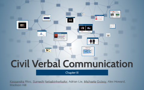 Civil Verbal Communication by Adrian Lie on Prezi