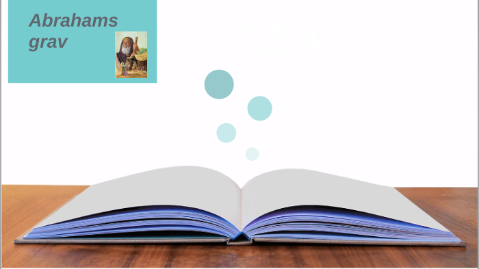 Abraham by Agnes Nyholm on Prezi