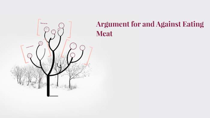 Argument for and Against Eating Meat by Malley Stanovsek