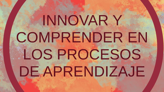 INNOVAR Y COMPRENDER: DOS FASES DE NUESTRO DESAFÍO by Alicia Macedo on ...