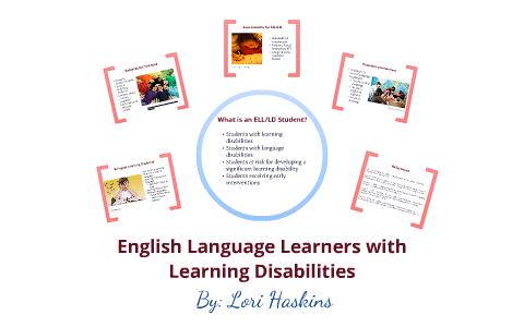 English Language Learners with Learning Disabilities by Lori Haskins