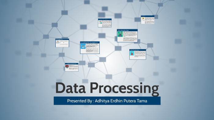 Data Processing by on Prezi