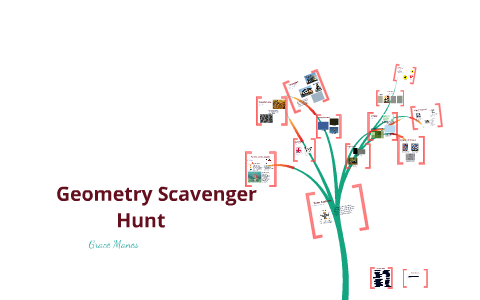 Geometry Scavenger Hunt by grace m on Prezi