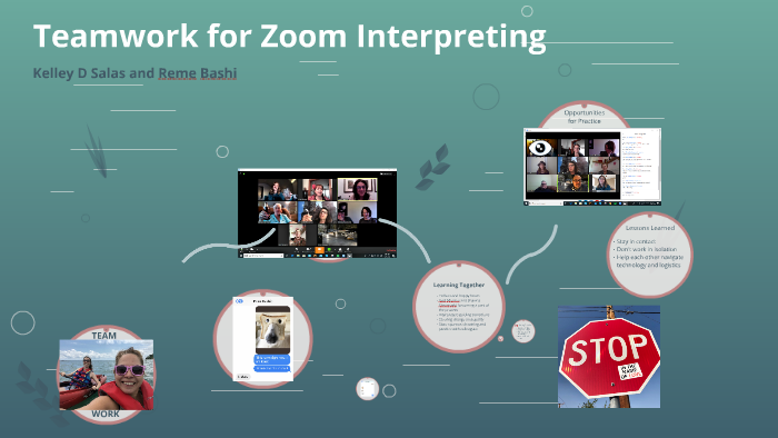 Teamwork for Zoom Interpreting by Remedios Aguirre Sullivan on Prezi