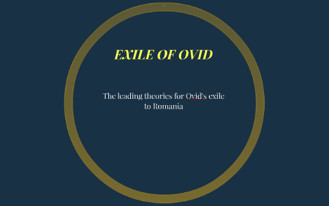 EXILE OF OVID by Bob Smith on Prezi