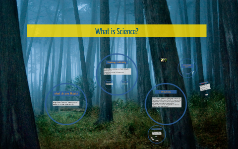 What is Science by on Prezi