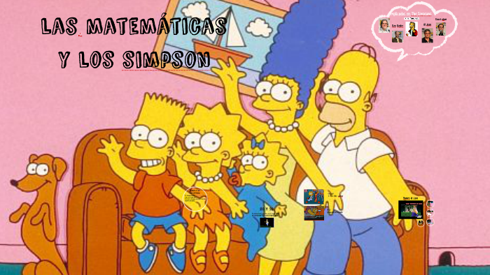 las matematicas y los simpson by paula fernandez on Prezi