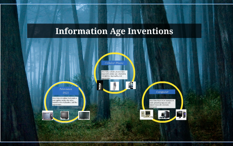 Information Age Inventions by Zachary Hudson on Prezi