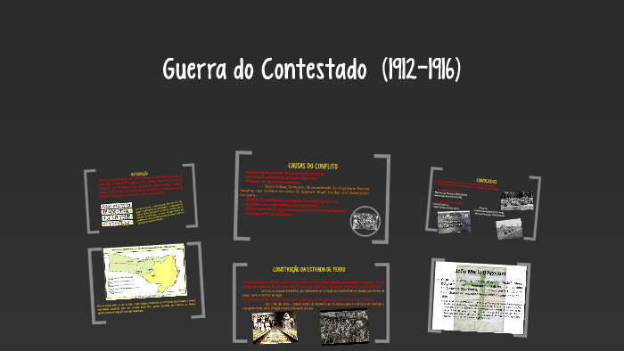 Guerra do Contestado (1912-1916) by Lucas Correia on Prezi