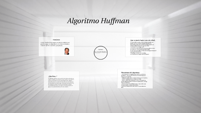Algoritmo Huffman by patricia vazquez on Prezi