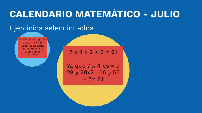 CALENDARIO MATEMÁTICO - JULIO by MARIANA OLMOS on Prezi