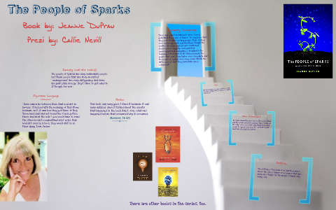 The People of Sparks (book report) by Callie Nevill on Prezi
