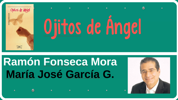 Ojitos de Ángel by Maria Jose Garcia Gonzalez on Prezi