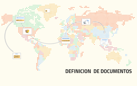 DEFINICION DE DOCUMENTOS by Natalia Valencia on Prezi