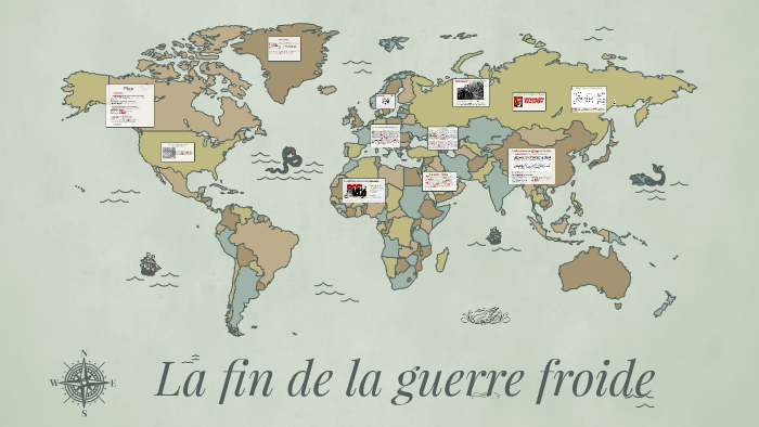 La fin de la guerre froide by Louise Denoiseux on Prezi