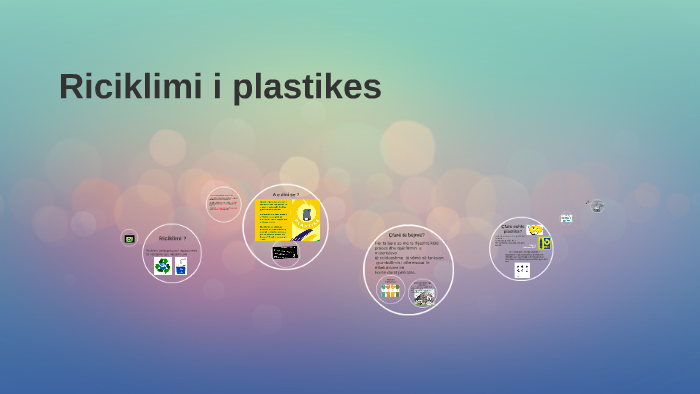 Riciklimi i plastikes by bukurie bekteshi on Prezi