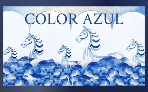 SIGNIFICADO Y ORIGEN DEL COLOR AZUL by felipe monsalve on Prezi