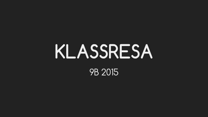 KLASSRESA by Teddy Dahlin on Prezi