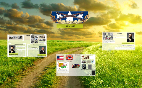 Civil War 1861-1865 by on Prezi