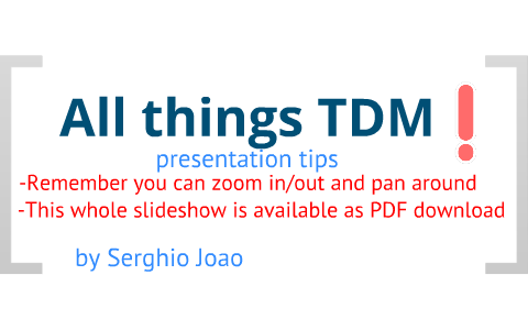 TDM setup by serghio joao on Prezi