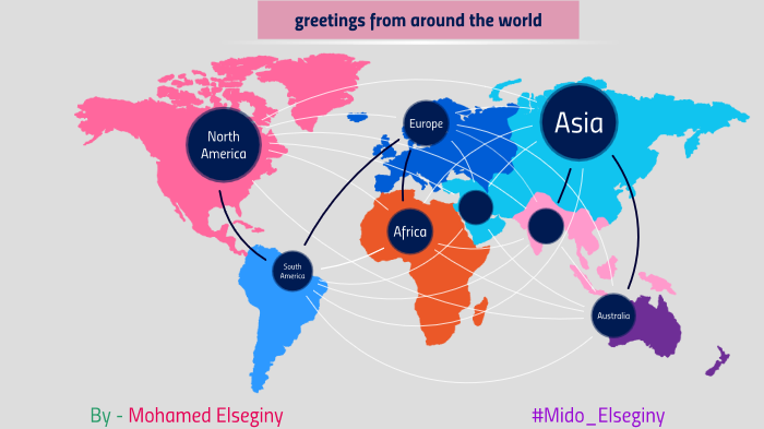 greetings from around the world by Møhæmëd Ëlsæğïñy on Prezi