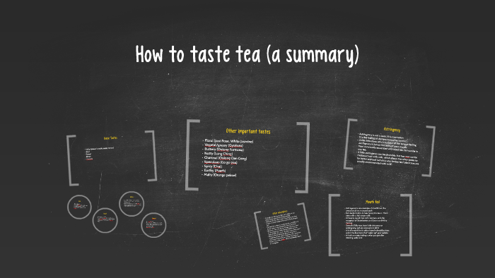 How to taste tea (a flow chart) by Arun Rodgers on Prezi