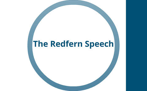 Redfern speech by Oscar Cook on Prezi