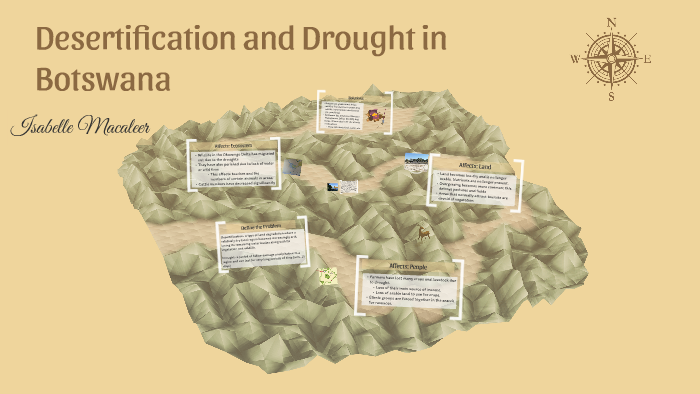 Desertification and Drought in Botswana by Isabelle Macaleer on Prezi