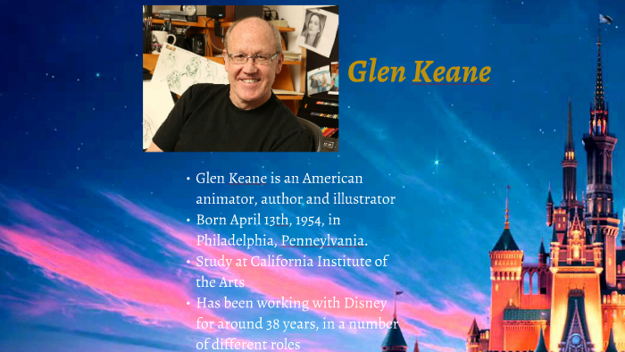 Glen Keane by paige petterson on Prezi