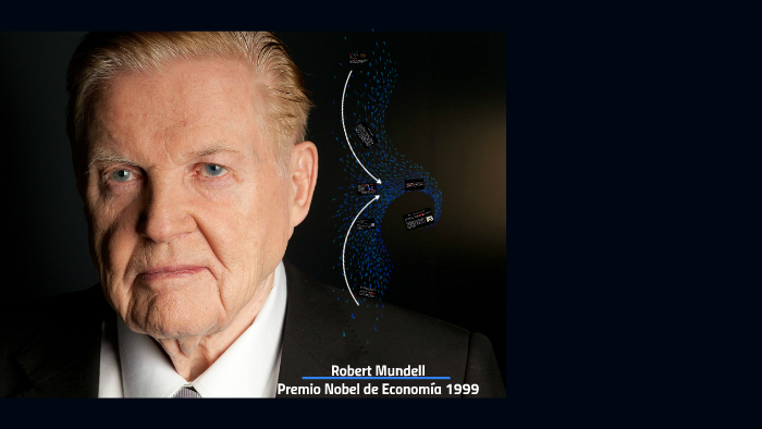 Robert Mundell by Olman Vega on Prezi