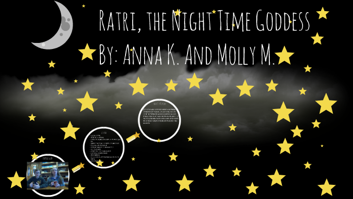 Hindu Goddess Ratri by Moligriffy smith on Prezi