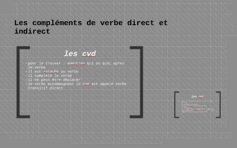 Les compléments de verbe direct et indirect by dem Pika on Prezi