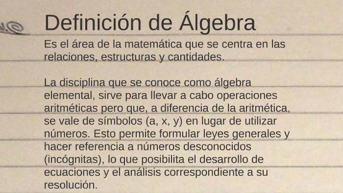 definicion de algebra by lincoyan alvarado on Prezi