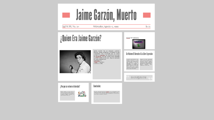 Jaime Garzon, Muerto by Santiago Salazar on Prezi