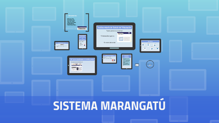 SISTEMA MARANGATÚ by Alma Benitez on Prezi
