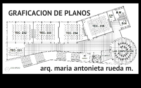 GRAFICACION DE PLANOS II by Mares Arquitectos on Prezi