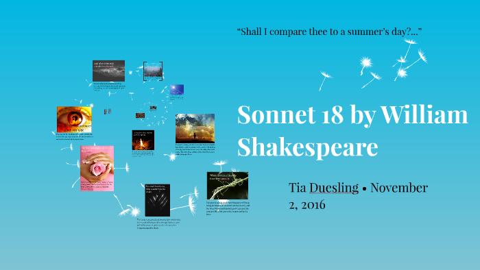 Sonnet 18 by William Shakespeare by Tia Duesling on Prezi