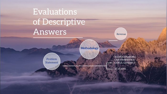 Descriptive answer evaluation by Alcina Sharon on Prezi