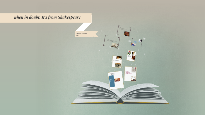 Gonzales_Period3_Foster_ch6_Shakespeare by Pandora Gonzales on Prezi