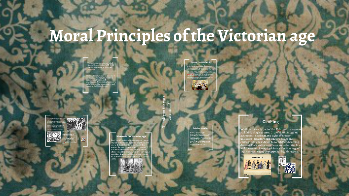 Moral Principles of the Victorian era by Tunde Terdik on Prezi
