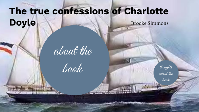 charlotte doyle book summary by Brooke S on Prezi